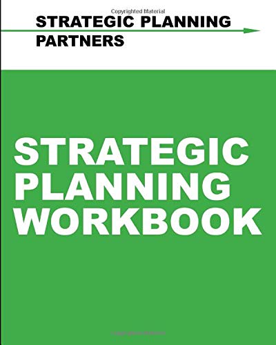 Strategic Planning Workbook: Keegan, Colleen: 9781097308828: Amazon.com ...