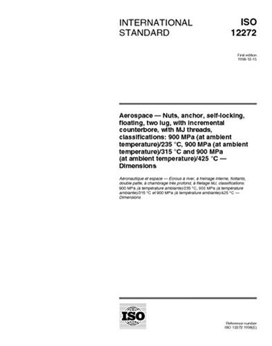 ISO 12272:1998, Aerospace: Nuts, anchor, self-locking, floating, two ...