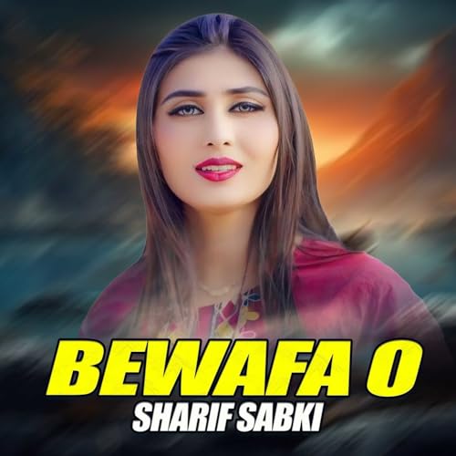 Play Bewafa O by Sharif Sabki on Amazon Music Unlimited
