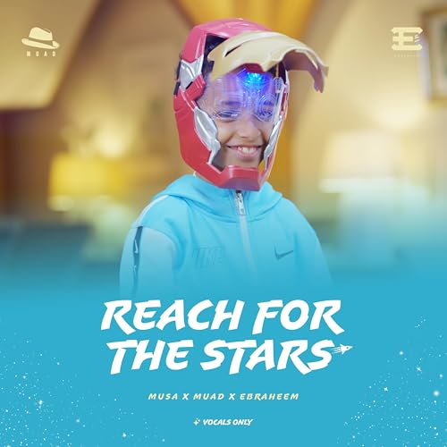 Play Reach For The Stars by Muad feat. Musa & Ebraheem on Amazon Music Unlimited