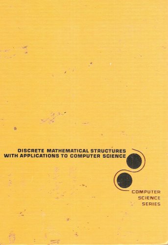 Discrete Mathematical Structures with Applications to Computer Science ...