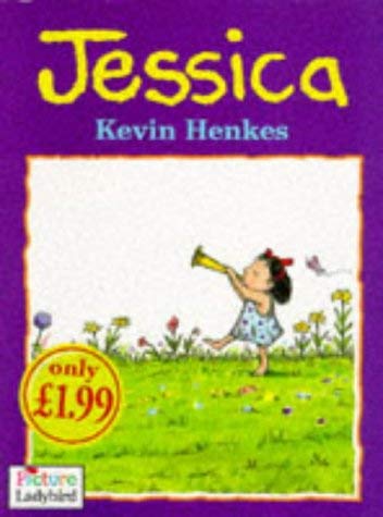 Jessica (Picture Ladybirds): Kevin Henkes: 9780721496863: Amazon.com: Books