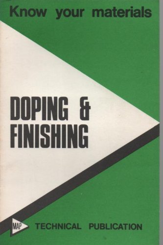 Doping and Finishing (Know Your Materials): No author.: 9780853440376 ...