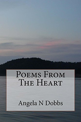 Poems From The Heart eBook : Dobbs, Angela: Amazon.in: Kindle Store
