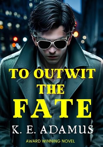 Book review of To Outwit the Fate - Readers' Favorite: Book Reviews and ...