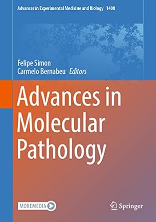 Advances in Molecular Pathology (Advances in Experimental Medicine and ...