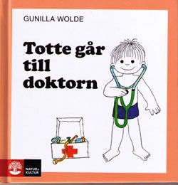 Totte går till doktorn (Totte): 9789127068179: Books - Amazon.ca