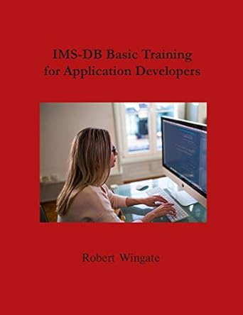 IMS-DB Basic Training For Application Developers: Wingate, Robert ...