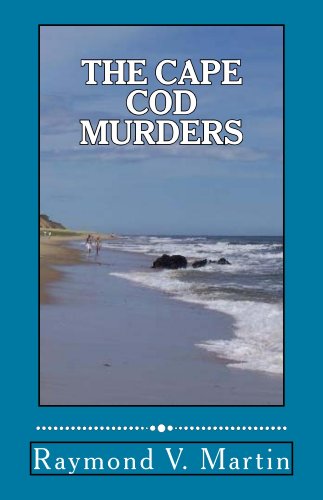 The Cape Cod Murders (Volume 2) - Kindle edition by Martin, Raymond ...