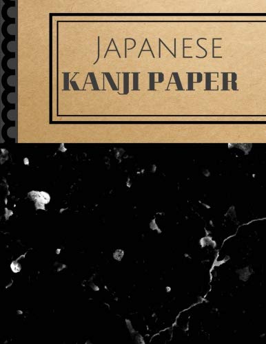 Buy Japanese Kanji Paper: Japanese Characters Practice Workbook To ...