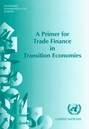 A Primer for Trade Finance in Transition Economies: Buy Online at Best ...