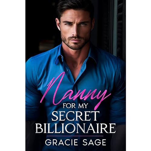 Amazon.com: Nanny for My Secret Billionaire: A One-Night Stand Second Chance Romance (Audible ...