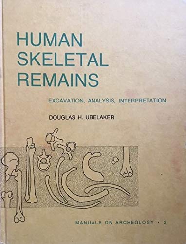 Human Skeletal Remains Excavation, Analysis, Interpretation | Amazon.com.br