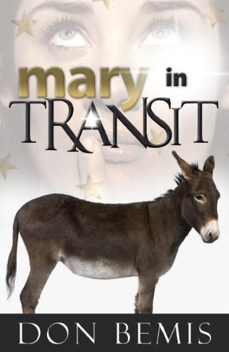 Mary in Transit: Don Bemis: 9781602902589: Amazon.com: Books