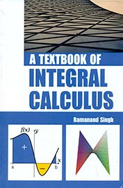 Buy A Textbook of Integral Calculus Book Online at Low Prices in India ...