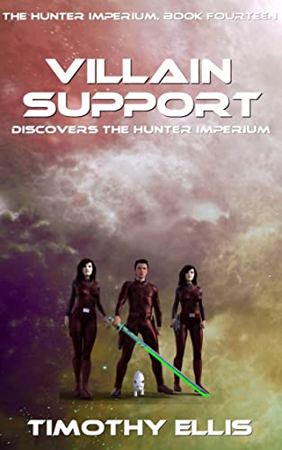 Amazon.com: Villain Support Discovers the Hunter Imperium (Villain ...