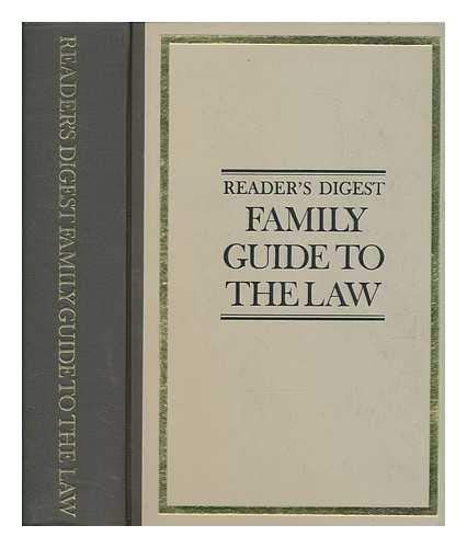 Reader's Digest family guide to the law: Your rights and ...