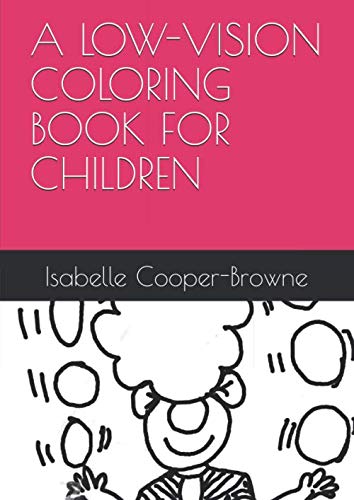 Amazon.com: A Low -Vision Coloring Book for Children: 9781670219992 ...