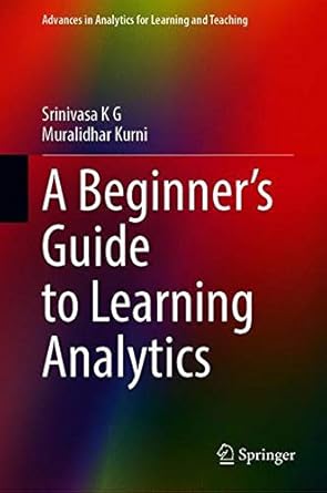 Buy A Beginner’s Guide to Learning Analytics Book Online at Low Prices in India | A Beginner’s ...