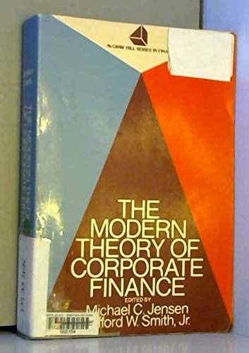 The Modern theory of corporate finance (McGraw-Hill series in finance ...