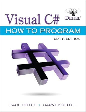 Visual C# How to Program (Deitel Series): 9780134601540: Computer ...
