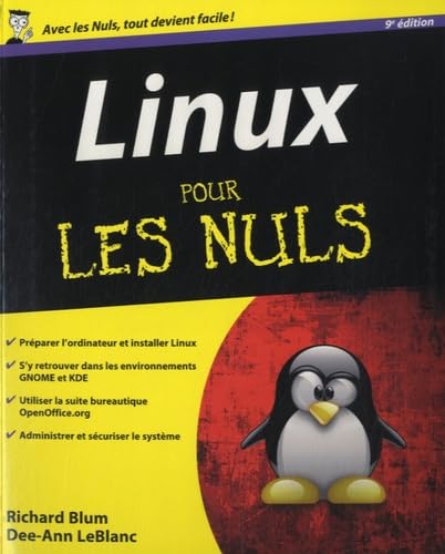 Linux pour les nuls: Amazon.co.uk: Blum, Richard, LeBlanc, Dee-Ann ...