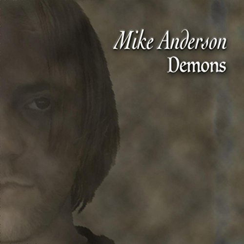 Play Demons by Mike Anderson on Amazon Music