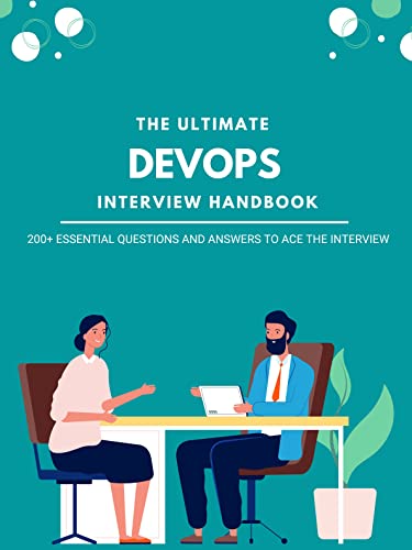 Amazon The Ultimate Devops Interview Handbook Over 200 Essential