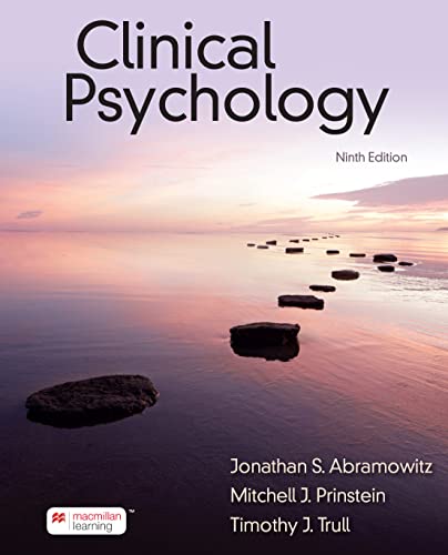 Clinical Psychology - Kindle edition by Abramowitz, Jonathan S., Prinstein, Mitchell, Trull ...