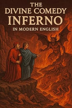 Inferno by Dante Alighieri: Modern English Version eBook : Alighieri ...