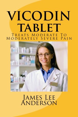 Buy VICODIN Tablet: Treats Moderate To Moderately Severe Pain Book ...