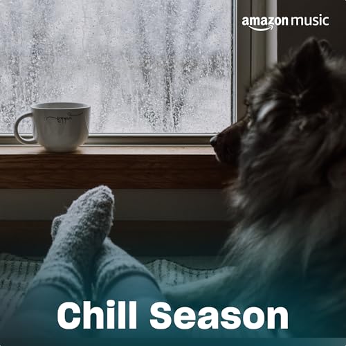 Chill Season Playlist on Amazon Music Unlimited