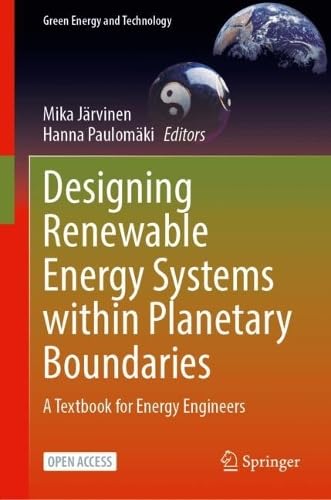 Buy Designing Renewable Energy Systems Within Planetary Boundaries: A ...