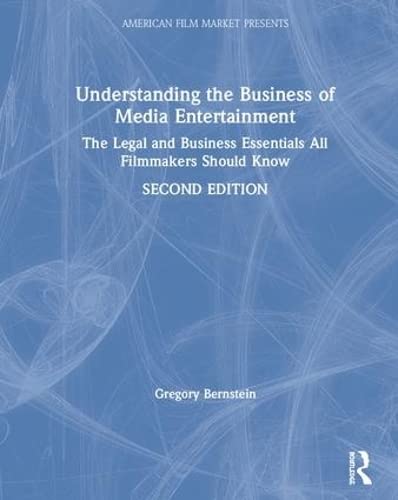 Understanding the Business of Media... by Bernstein, Gregory