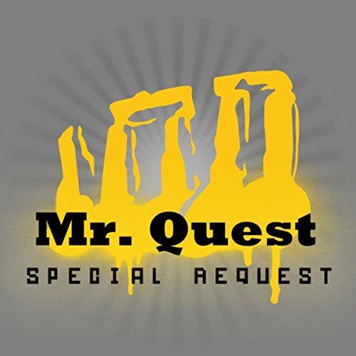 Amazon MusicでMr QuestのSpecial Requestを再生する