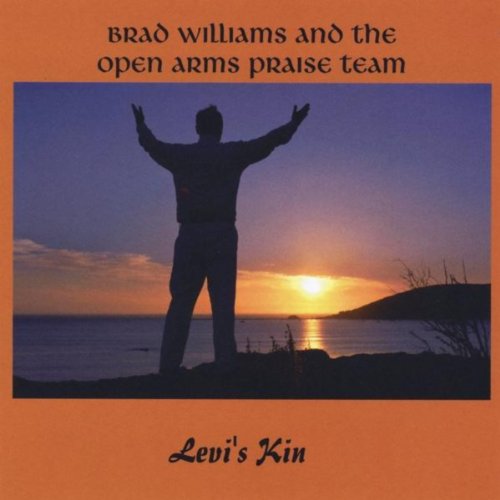 Écouter Levi's Kin par Brad Williams and the Open Arms Praise Team sur ...