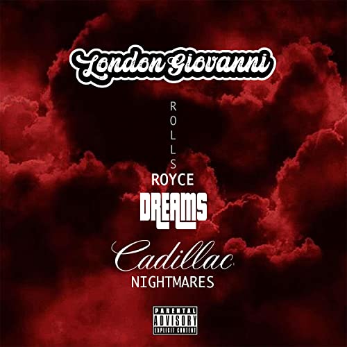 Écouter Rolls Royce Dreams Cadillac Nightmares par London Giovanni sur ...