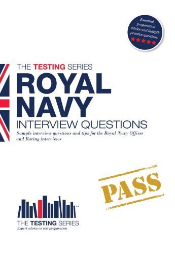 ROYAL NAVY INTERVIEW QUESTIONS - the ULTIMATE guide to passing the ...