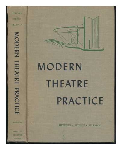 Modern Theatre Practice; a Handbook of Play Production [By] Hubert C ...