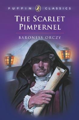 The Scarlet Pimpernel: Emma Orczy: Amazon.com: Books