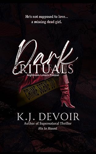 Dark Rituals: A Dark New Adult Romantic Suspense (Nightmare Lovers Book ...
