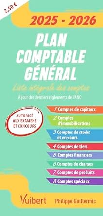 Plan comptable général 2025-2026 (autorisé aux examens et concours): La ...