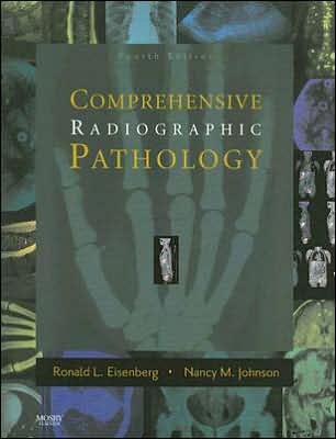 Comprehensive Radiographic Pathology (text only) 4th (Fourth) edition ...