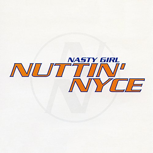 Amazon.co.jp: Nasty Girl EP : Nuttin' Nyce: デジタルミュージック