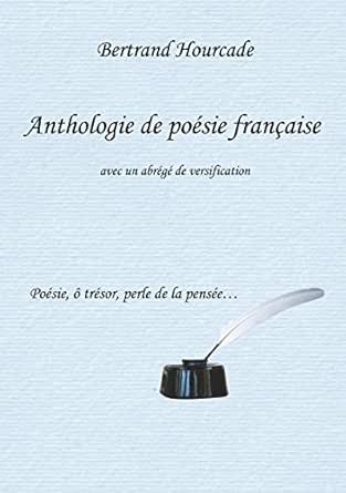Anthologie de poésie française: avec un abrégé de versification (French ...