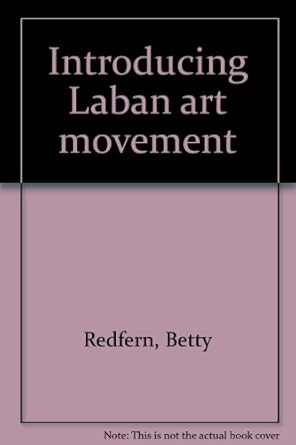 INTRODUCING LABAN ART MOVEMENT: Books - Amazon.ca