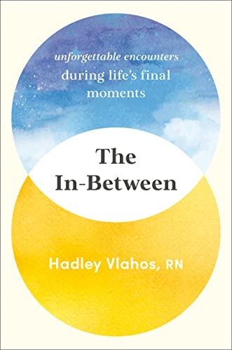 Amazon.com: The In-Between: Unforgettable Encounters During Life's ...