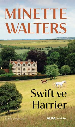 Amazon.com: Swift ve Harrier: 9786254498398: Minette Walters, Kardelen ...