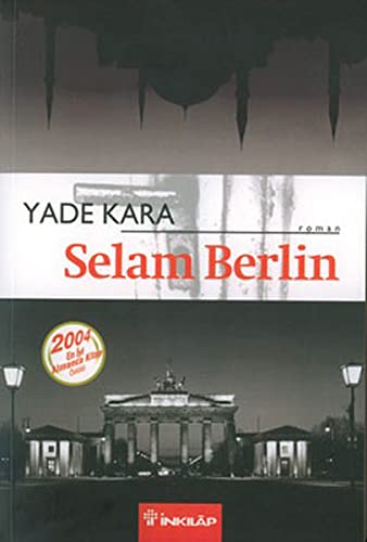 Amazon.com: Selam Berlin: 9789751022493: Yadé Kara, Nafer Ermiş: Books