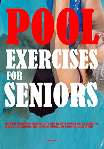 Pool Exercises For Seniors: Best Water Workout For Older Adults To ...